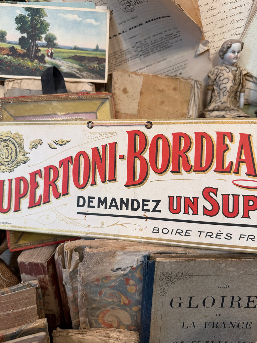 Antique French 1900s Superton Bordeaux Sign, Superton – Monahan Papers